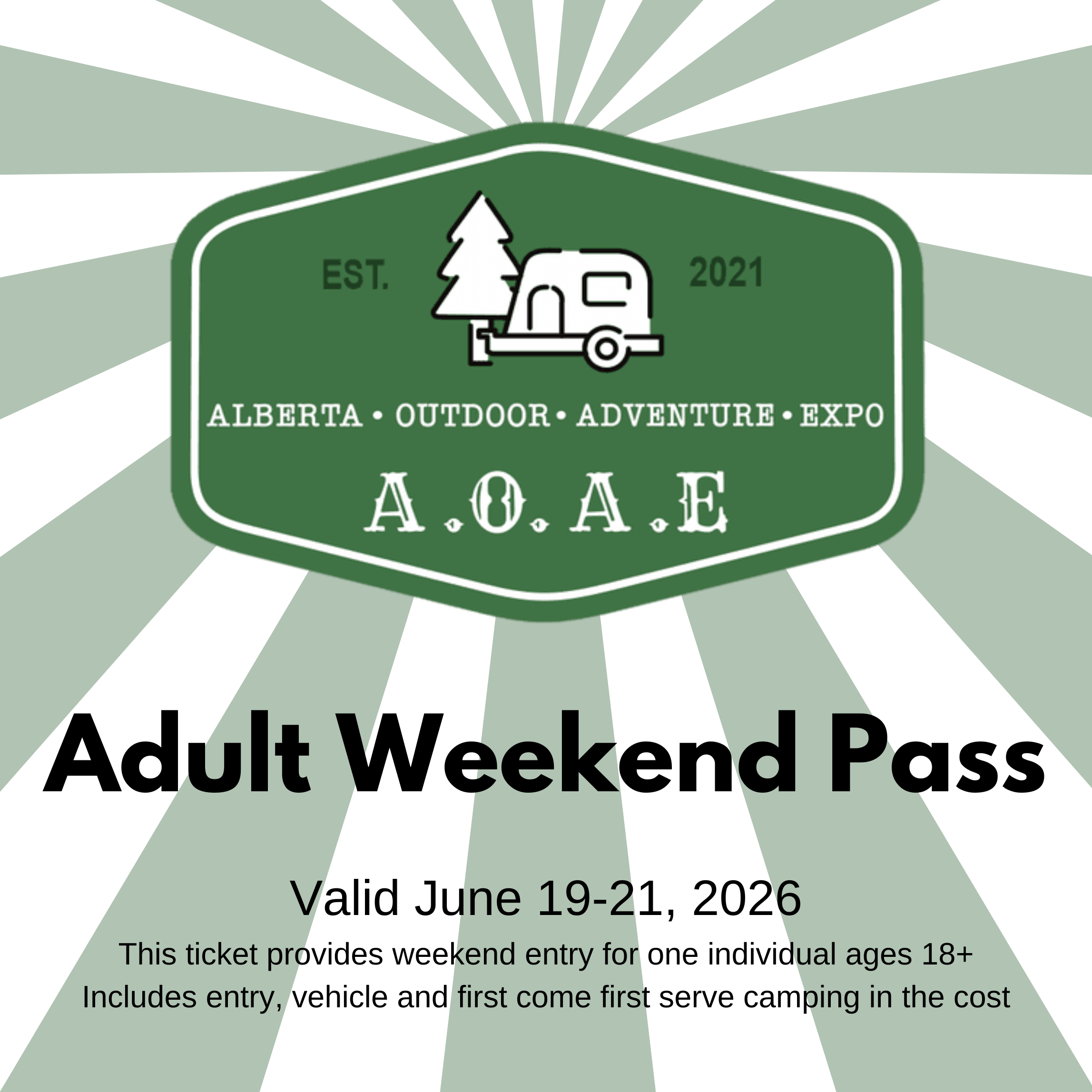 2026 Adult Weekend Pass – Alberta Outdoor Adventure Expo a division of ...